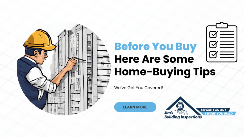 Before You Buy a House this Summer, Here Are Some Tips - Jims Building Inspections